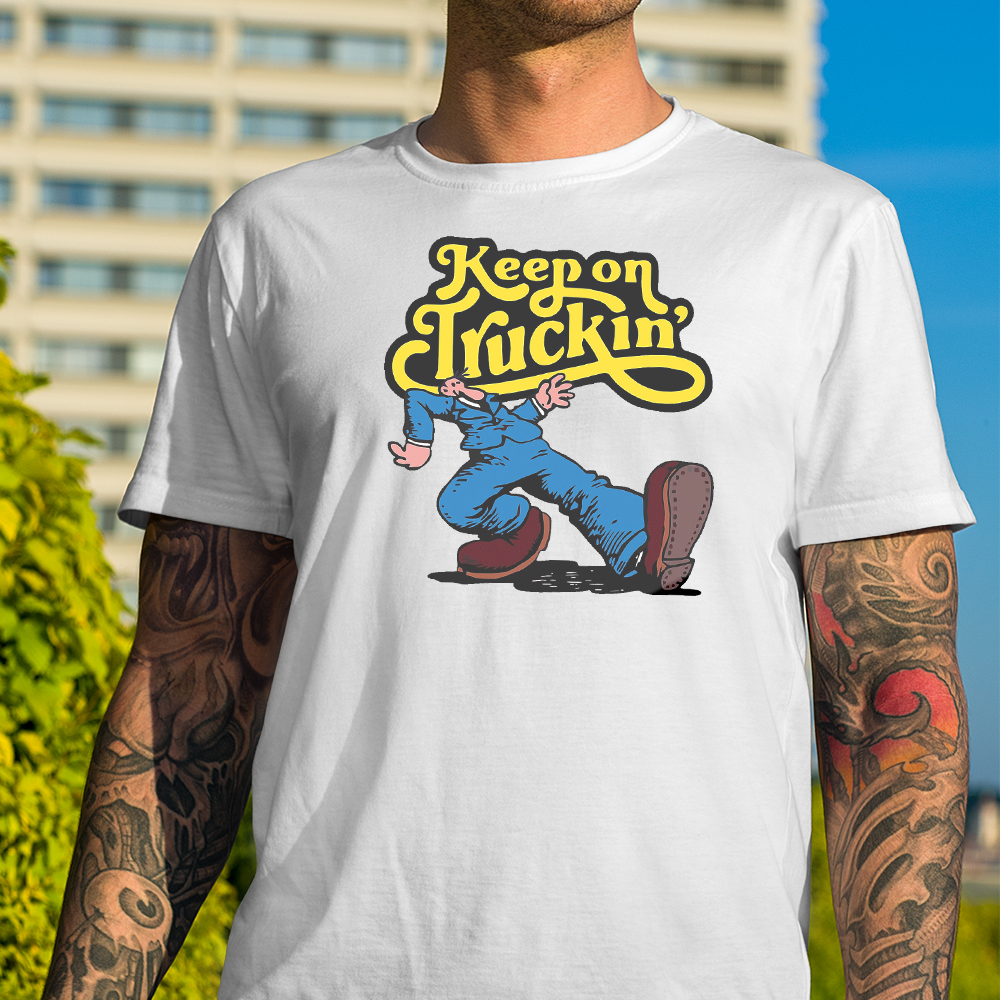 keep on trucking shirt 10902 - Rustypod Store