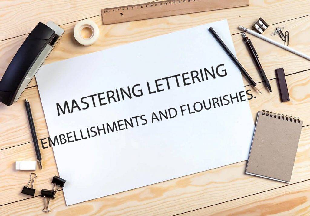 Mastering Lettering Embellishments and Flourishes - Rustypod Store