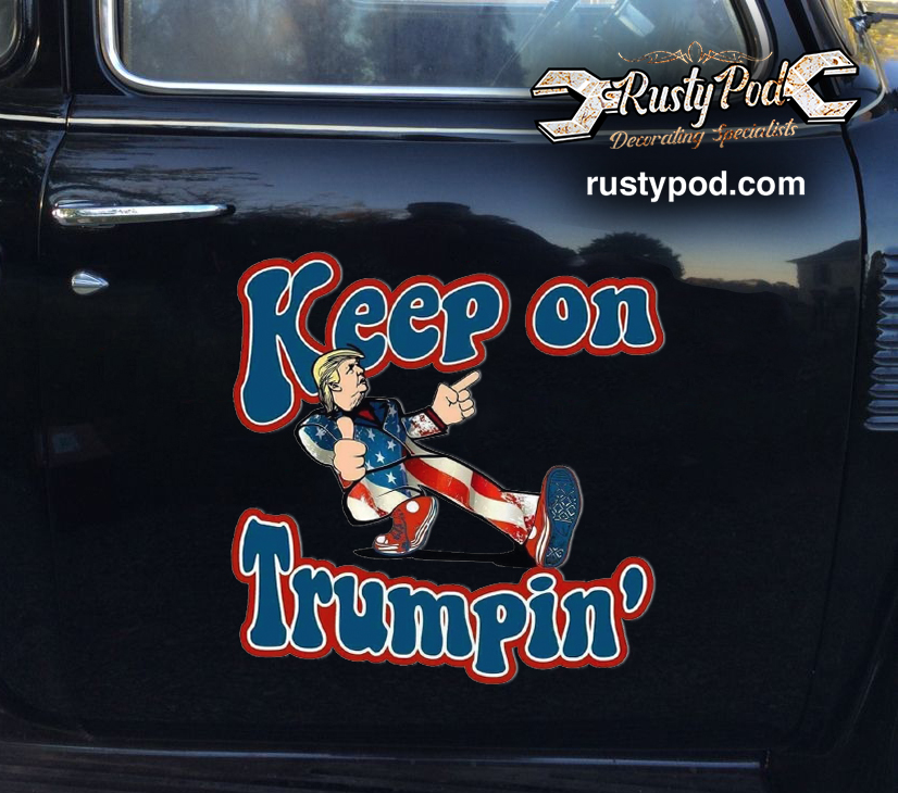 Keep on trumpin' usa hot rod sticker 11367 - Rustypod Store