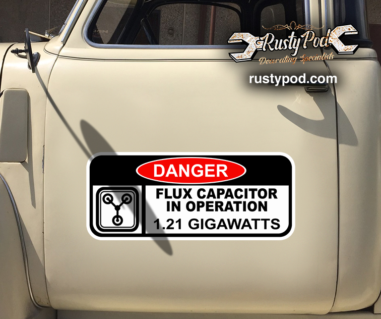 DANGER FLUX CAPACITOR sticker 11399 - Rustypod Store
